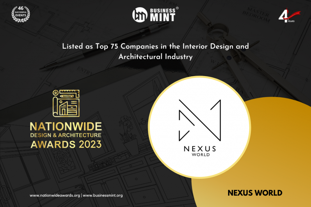 NEXUS WORLD – Top 75 Companies in the Interior Design and Architectural ...